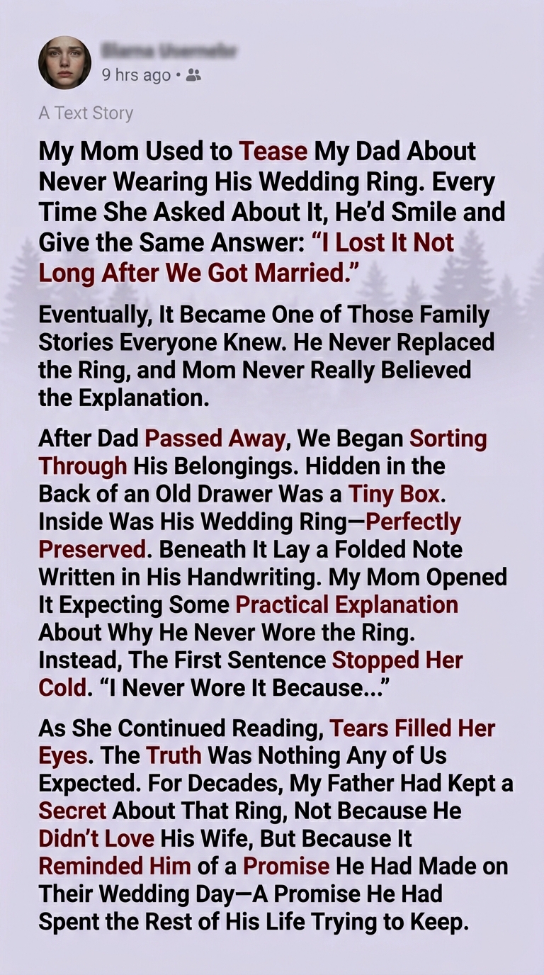 After my father passed away, we discovered his missing wedding ring ...